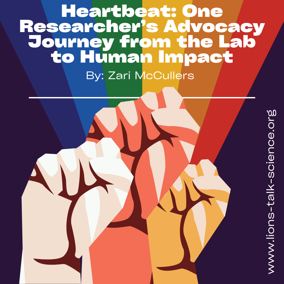 Heartbeat: One Researcher’s Advocacy Journey from the Lab to Human ...